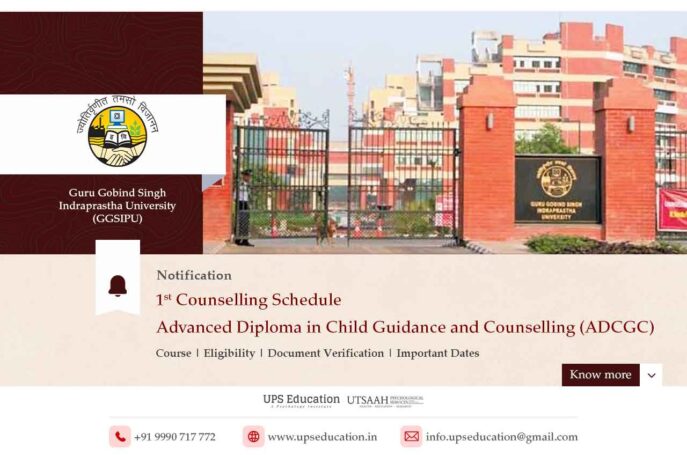 GGSIPU Counseling Schedule for NIPCCD Advance Diploma In child guidance ...